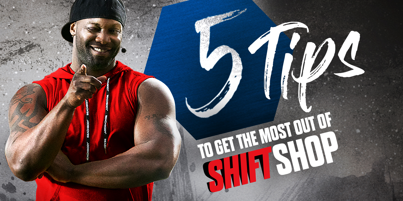 5 Tips To Get The Most Out of SHIFT SHOP | BODi